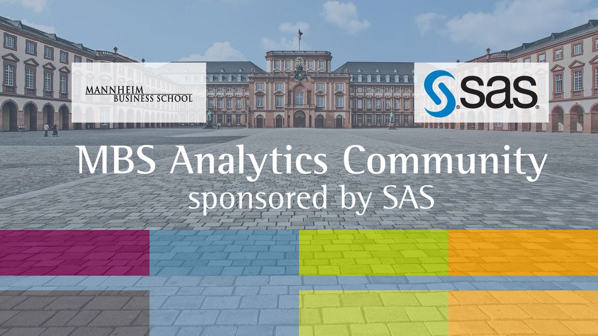 MBS Analytics Community | SAS & MBS Analytics Day – Boost your Career with Analytical Skills