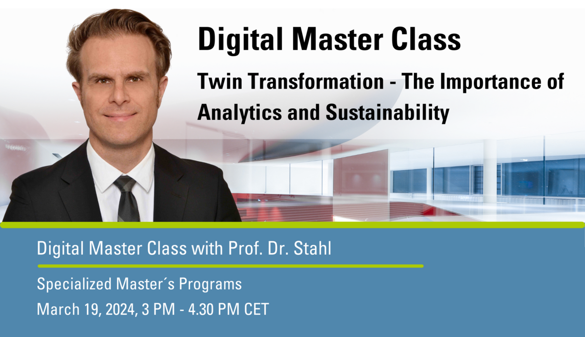 Specialized Master's Programs Digital Master Class with Prof. Dr. Florian Stahl, March 19, 2024