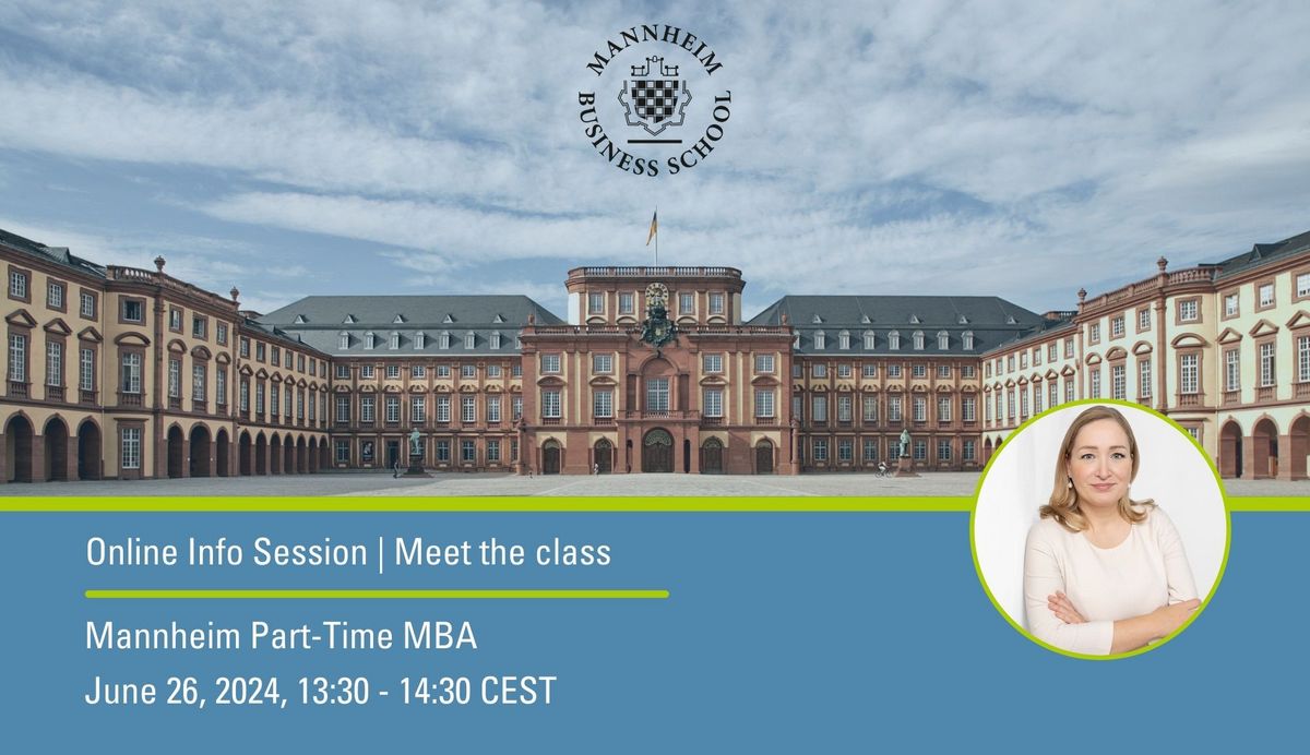 Mannheim Part-Time MBA - Online Info Session | Meet the class, June 26 ...