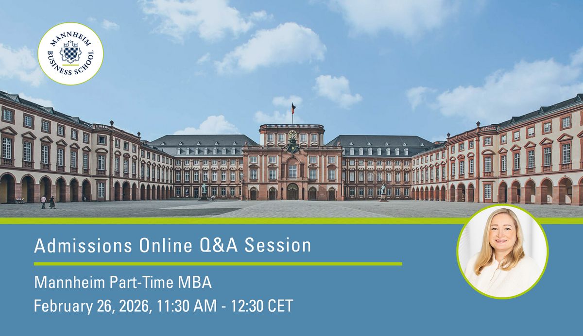 Part-Time MBA Admissions Online Q&A Session Thursday, February 26, 2026