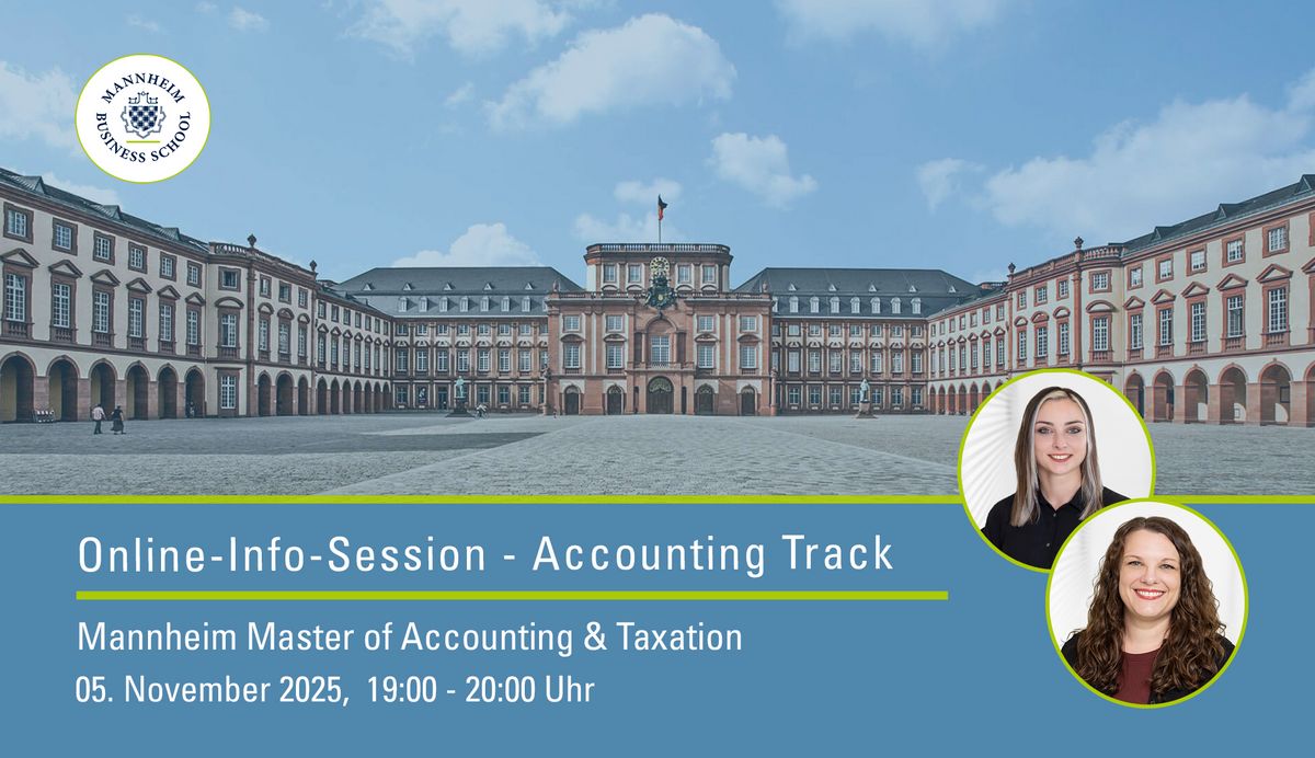 Mannheim Master of Accounting - Online Info Session, Mittwoch, 5 ...