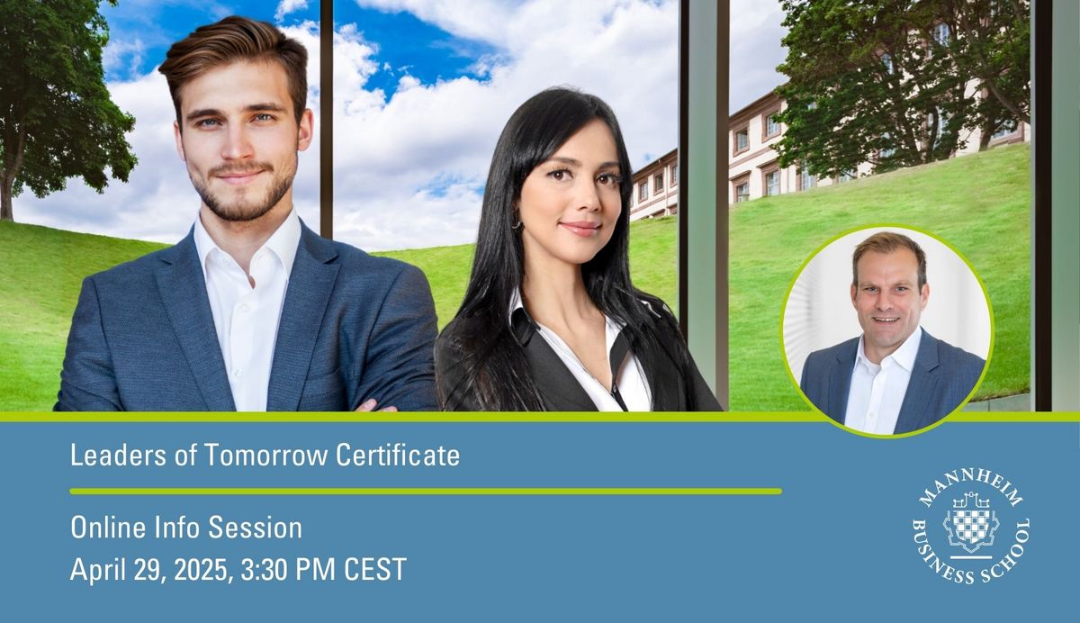 Leaders of Tomorrow Certificate Online Info Session, April 29, 2025
